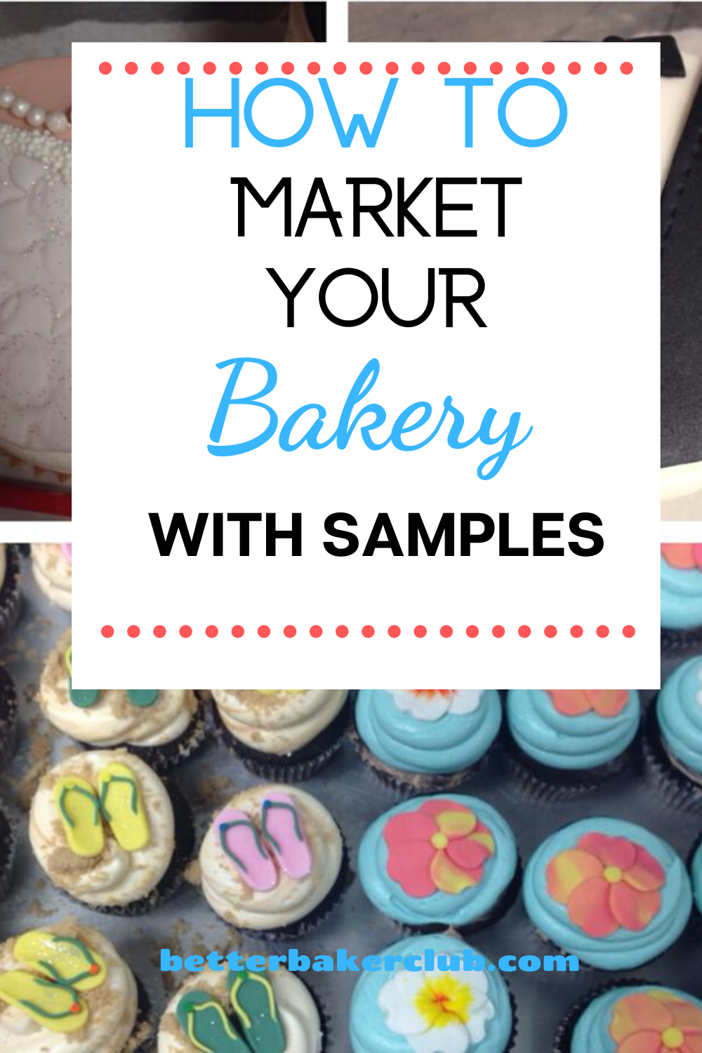 Three sure-fire ideas to increase bakery sales! - Better Baker Club