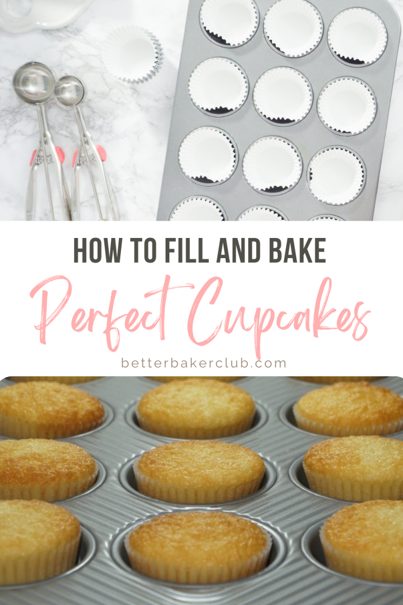 How to fill and bake the perfect cupcake - Better Baker Club